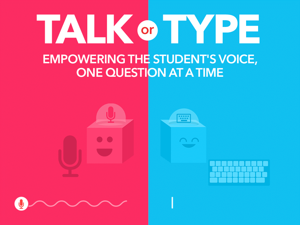 Introducing Talk or Type - TinyTap , The Blog!